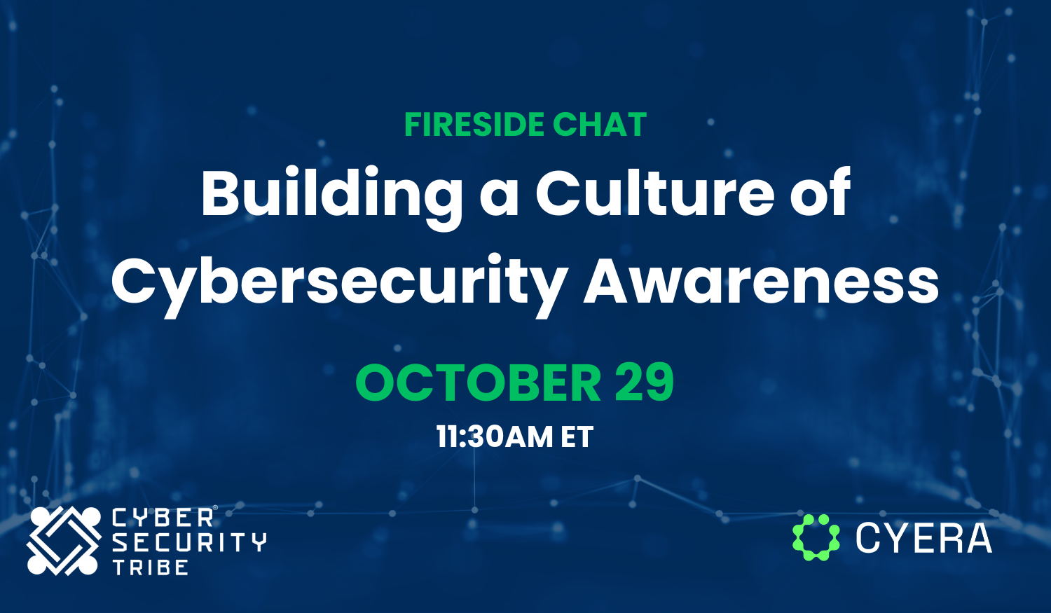 Building a Culture of Cybersecurity Awareness - Fireside Chat